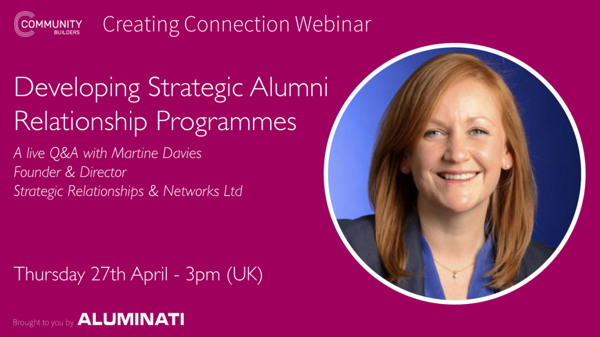 Creating Connection Webinar: Developing Strategic Alumni Relationship ...